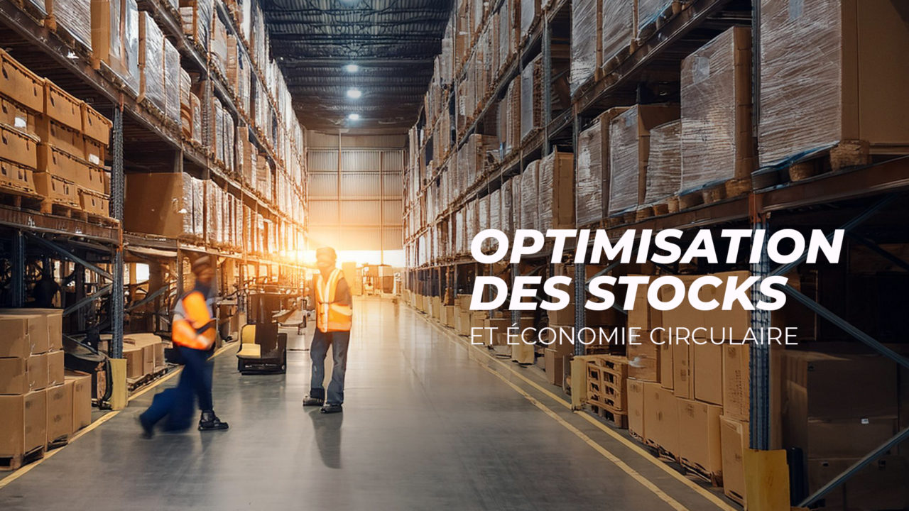 Optimisation des stocks et Économie circulaire : le Barter au service ...